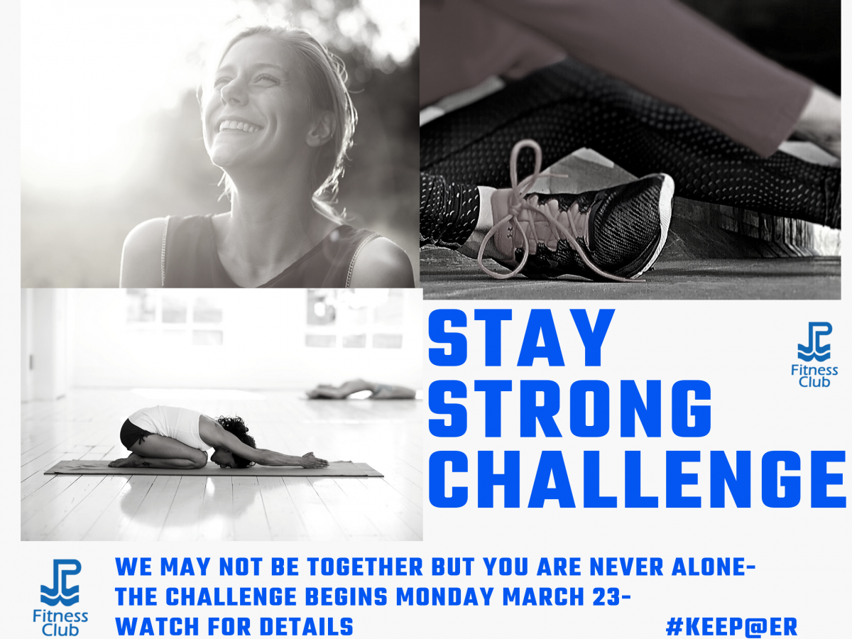 Stay Strong Challenge - Purdy’s Wharf Fitness Club